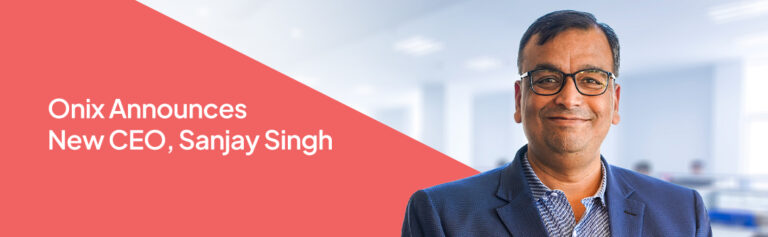 Onix Announces New CEO, Sanjay Singh