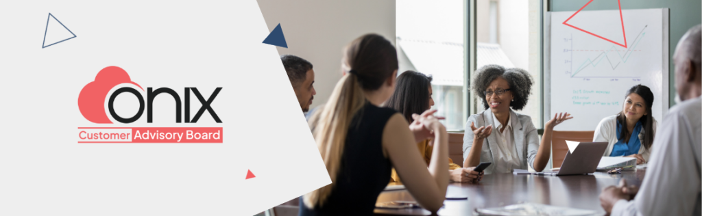 Onix Launch Advisory Board to Accelerate Customer Solutions